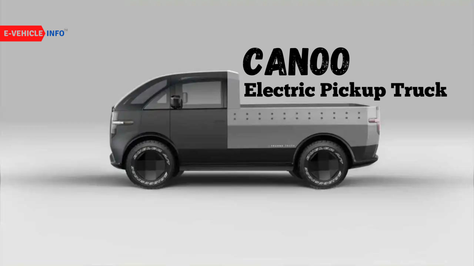 Canoo Electric Pickup Truck Price, Range, and Specification – E Vehicle ...