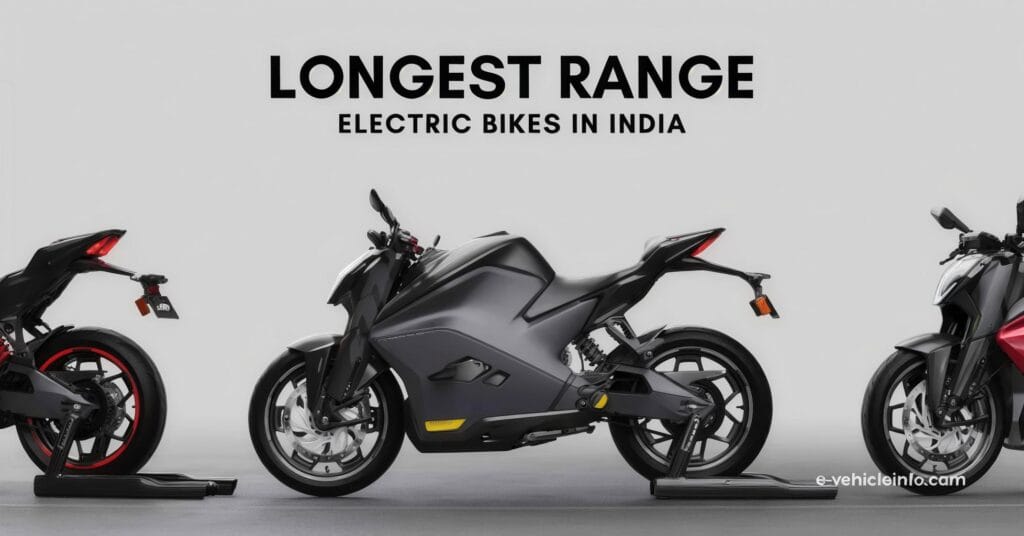 Top 7 Longest Range Electric Bikes In India - E-Vehicle Info