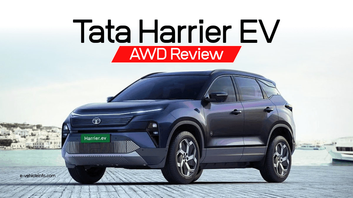 Tata Harrier EV AWD Review: India’s Most Powerful Electric SUV? - E-Vehicle Info